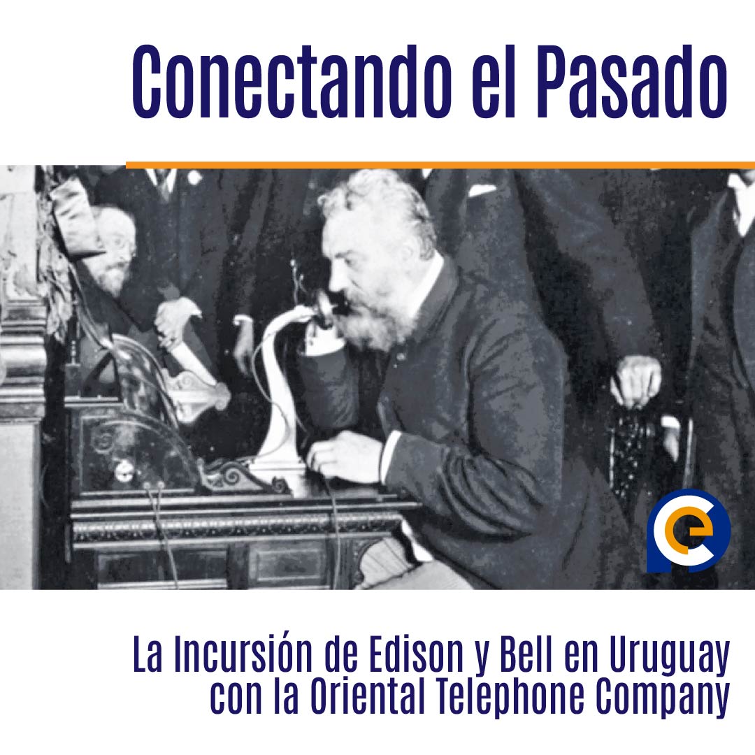 En 1881, Thomas Edison y Alexander Graham Bell crean la Oriental ...