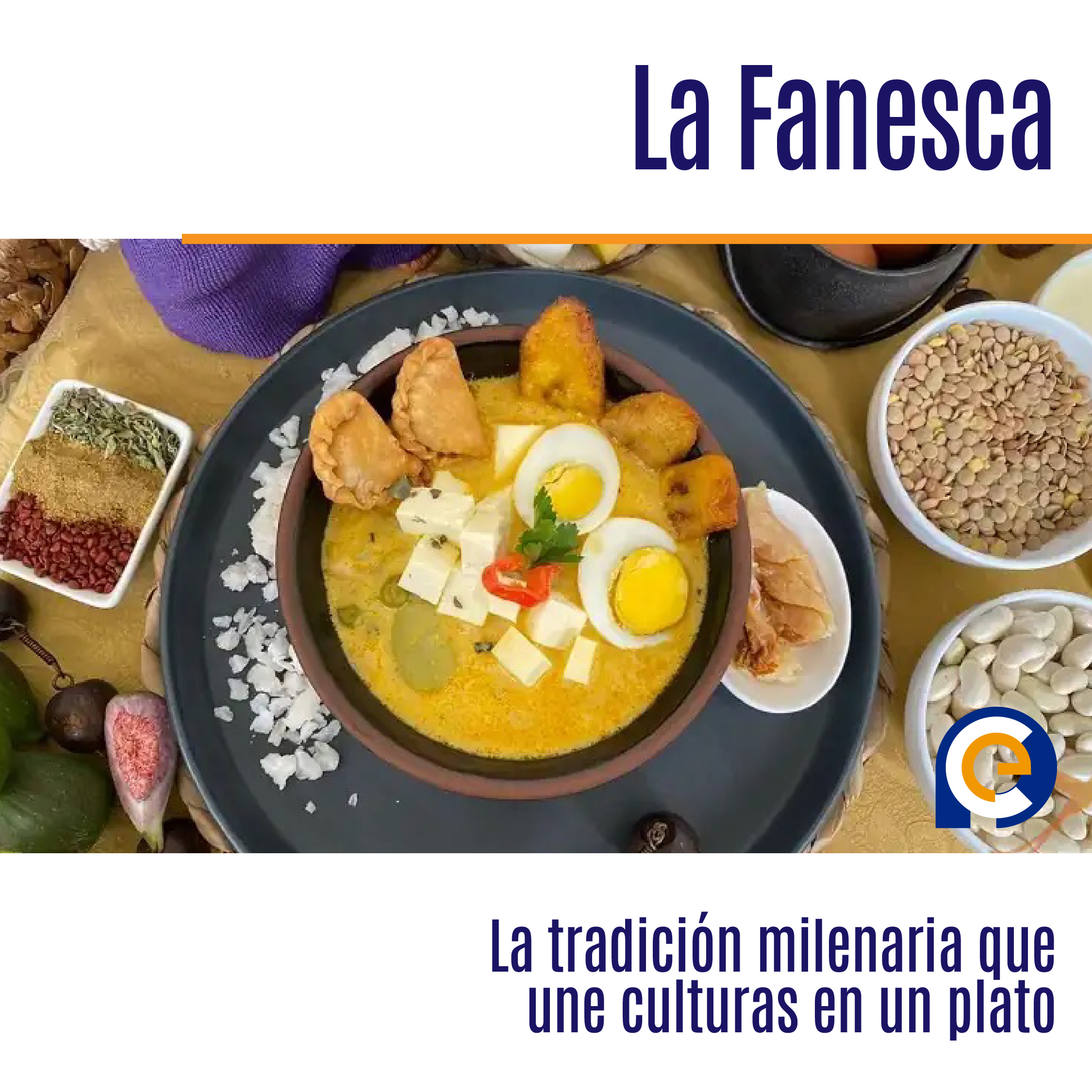 La Fanesca: La tradición milenaria que une culturas en un plato