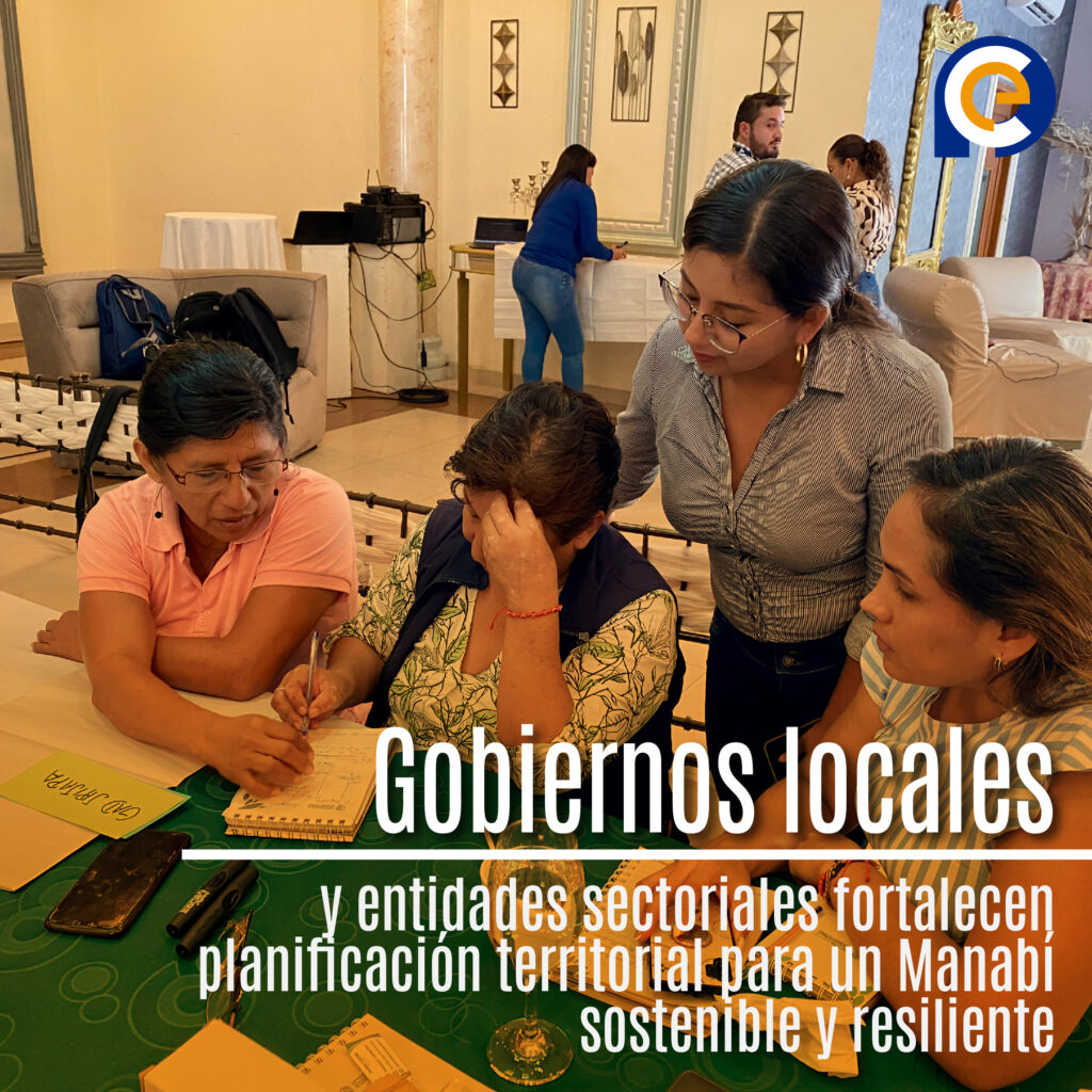 Gobiernos locales y entidades sectoriales fortalecen planificación ...