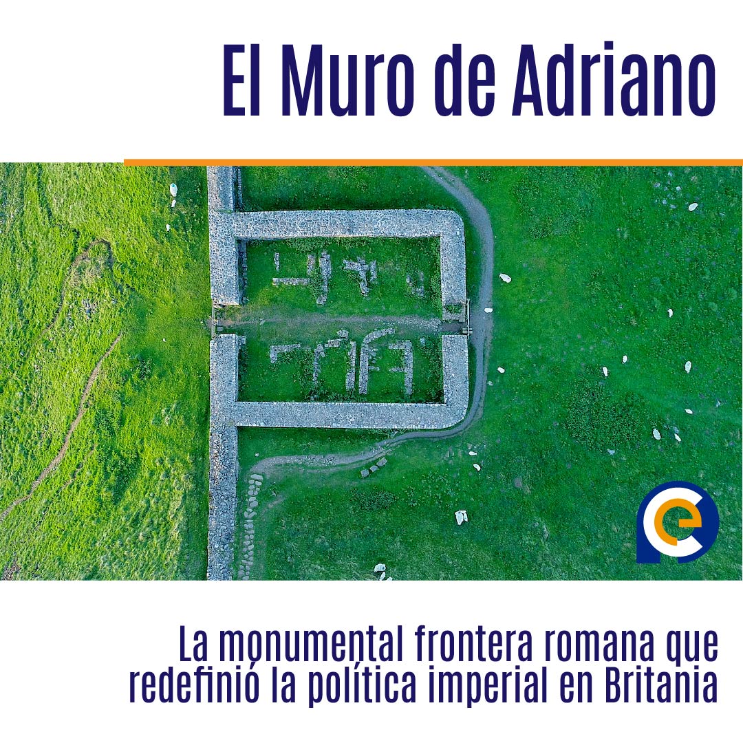 El Muro de Adriano: Un símbolo de poder y control en el Imperio Romano