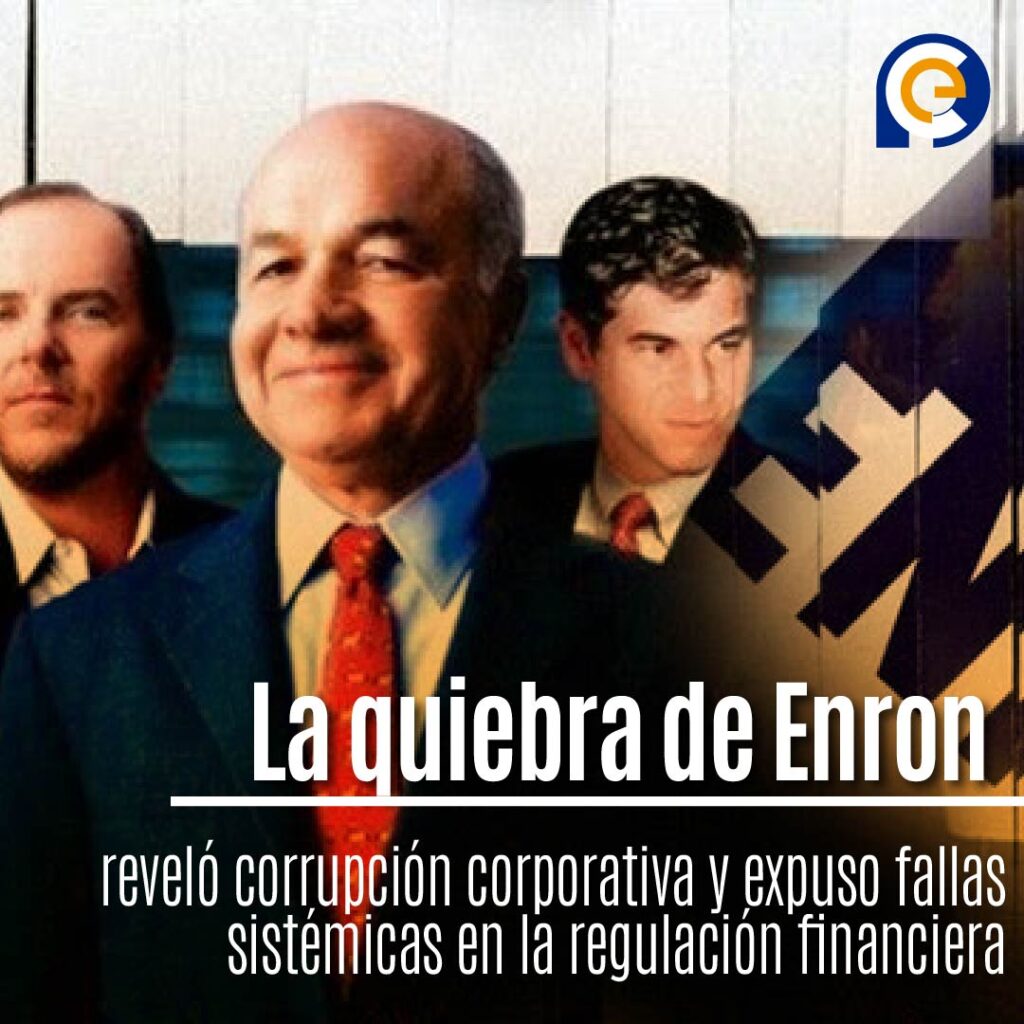 El colapso de Enron: un escándalo que marcó la historia financiera