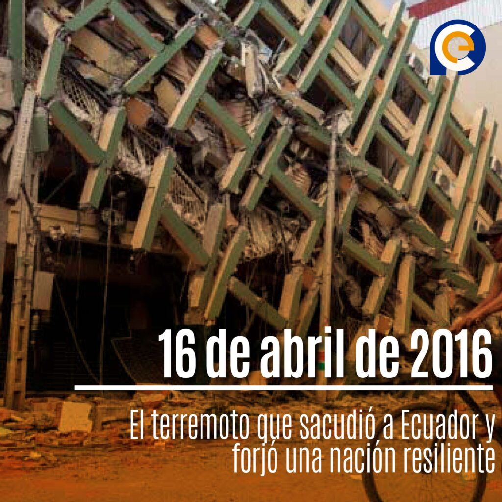 16 de abril de 2016: El terremoto que sacudió a Ecuador y forjó una ...