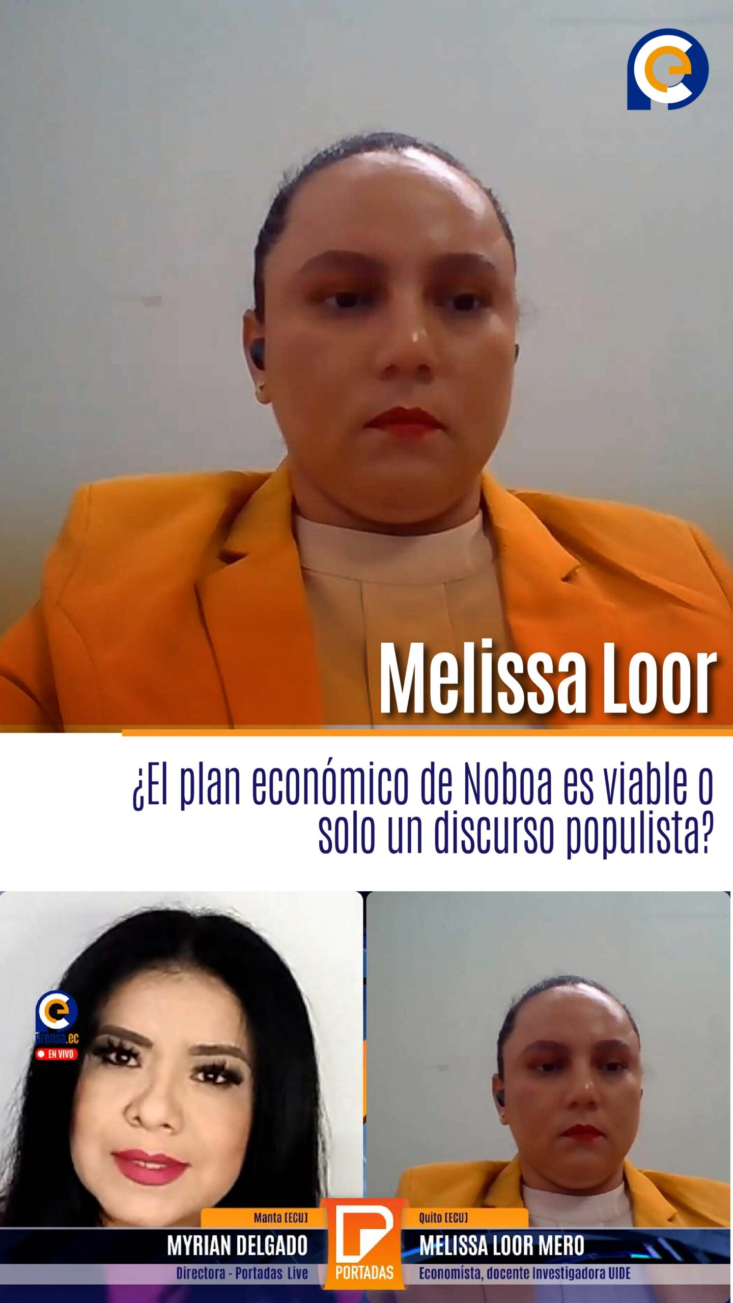 Melissa Loor: ¿El plan económico de Noboa es viable o solo un discurso ...